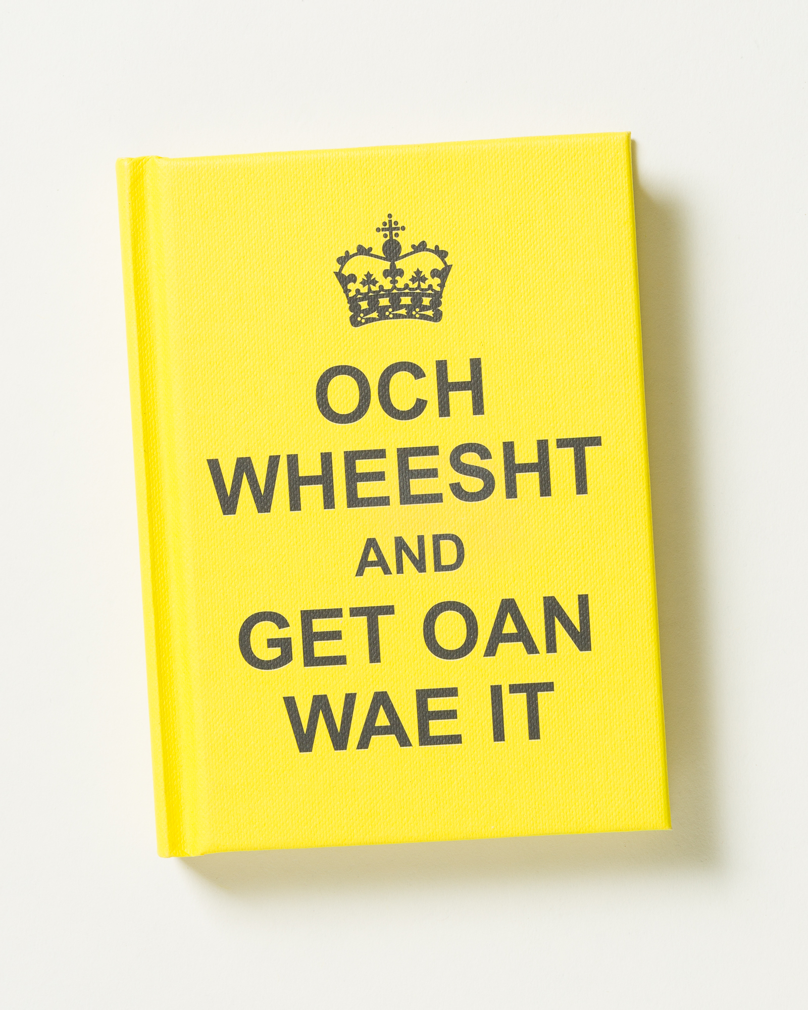 Och Wheesht and Get Oan Wae It Book | Oliver Bonas
