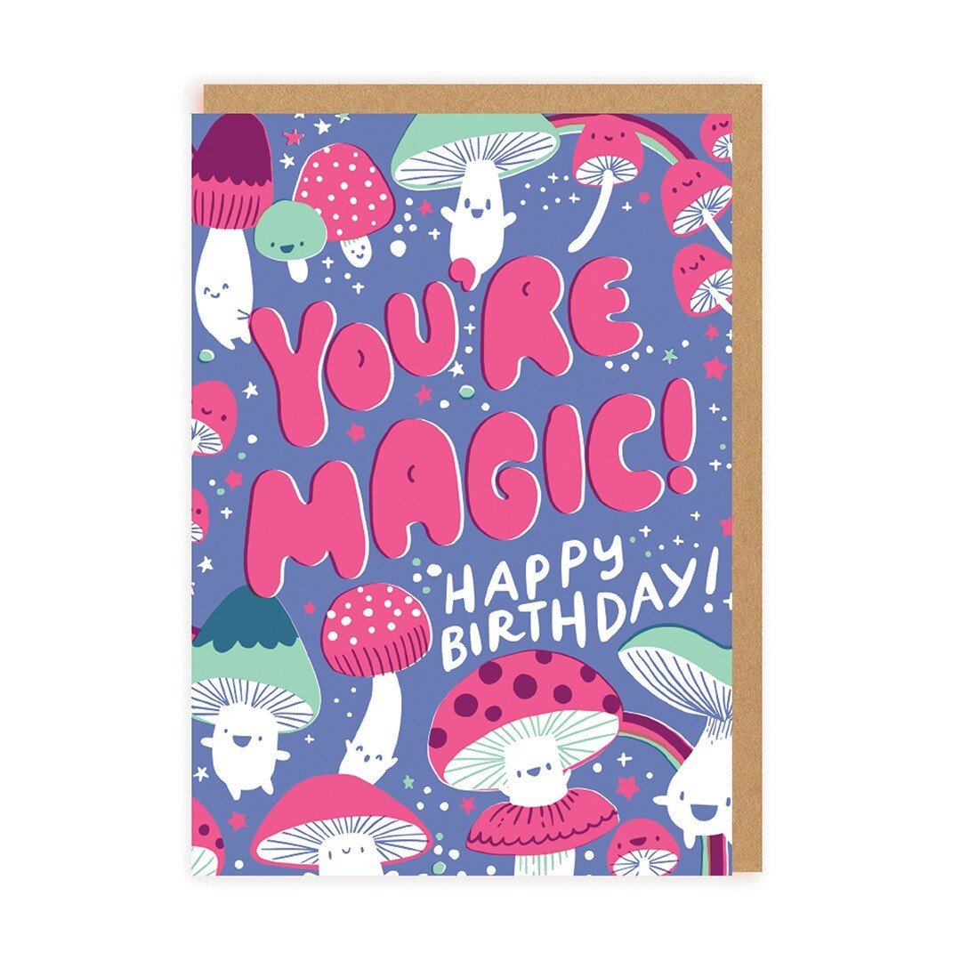 You're Magic Birthday Card | Oliver Bonas