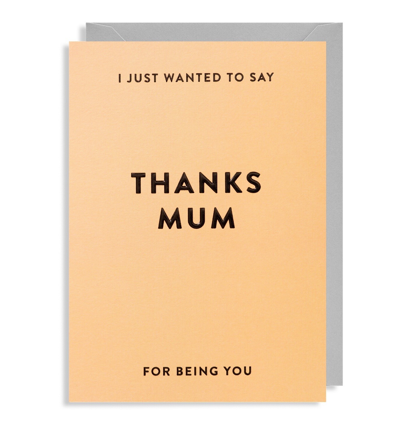 Thanks Mum For Being You Card | Oliver Bonas