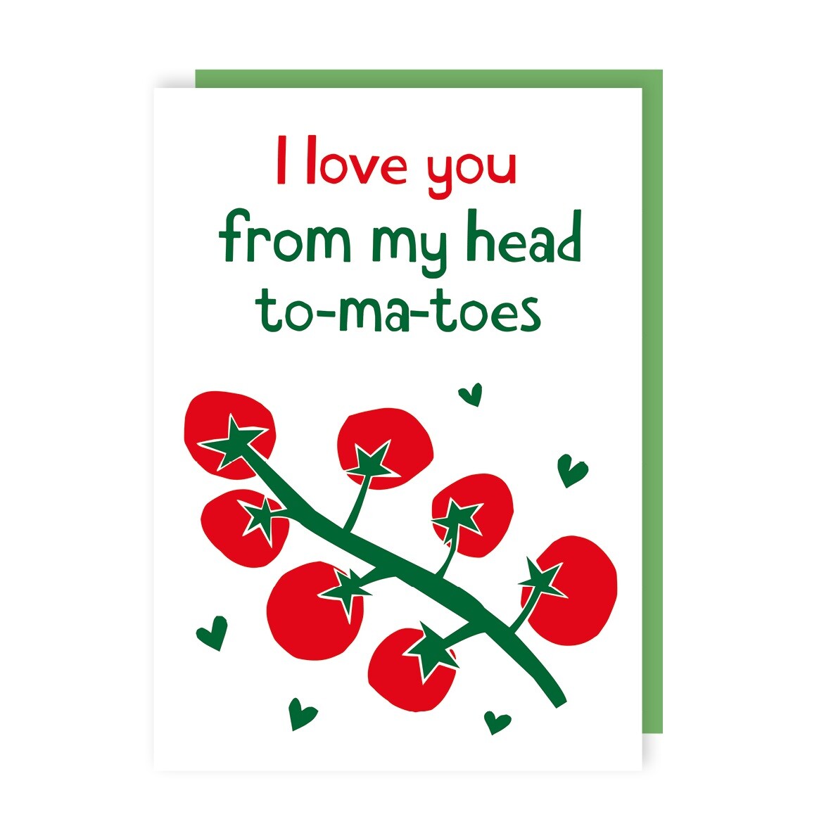 To-ma-toes Valentine's Day Card | Oliver Bonas