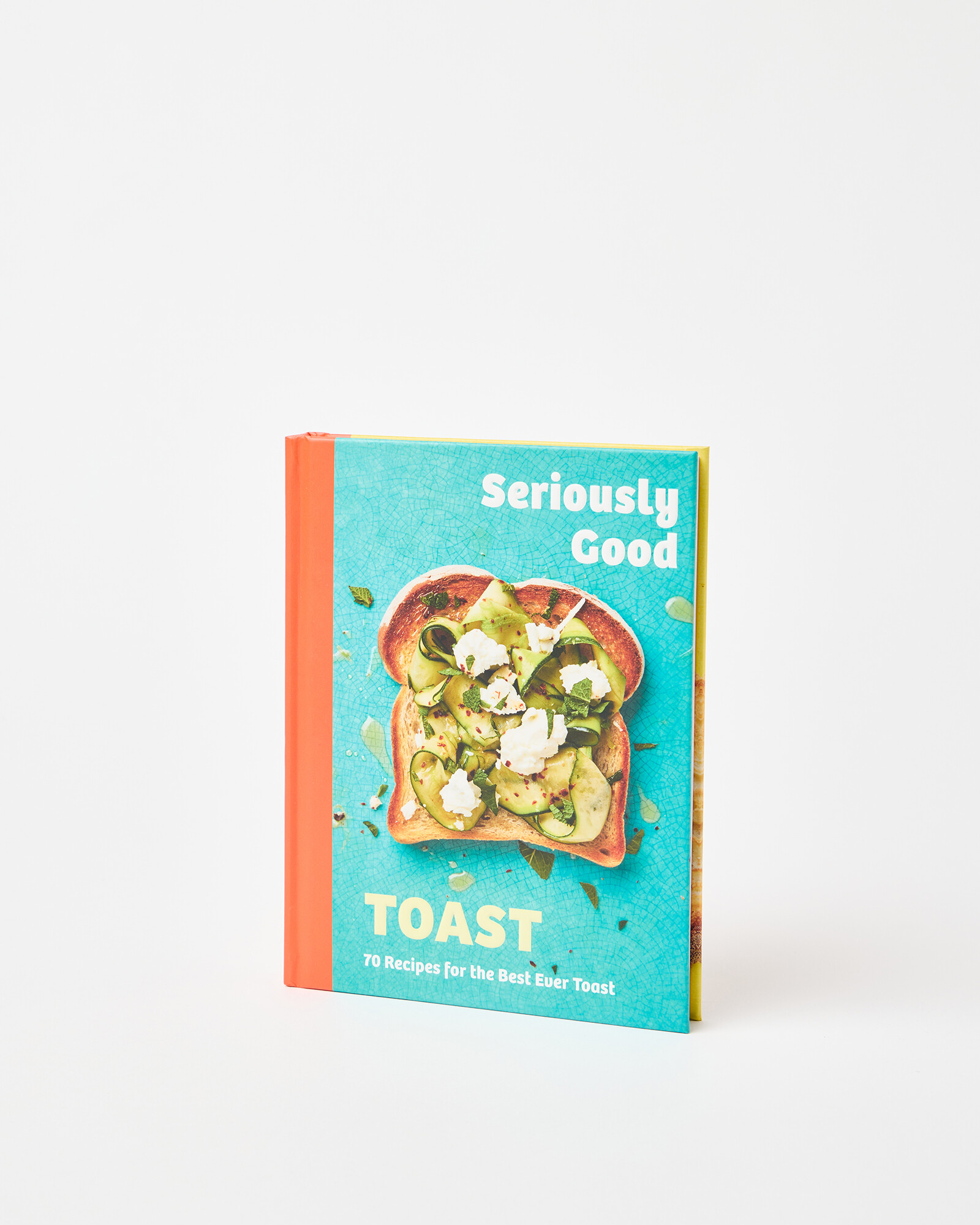 Seriously Good Toast Cook Book | Oliver Bonas