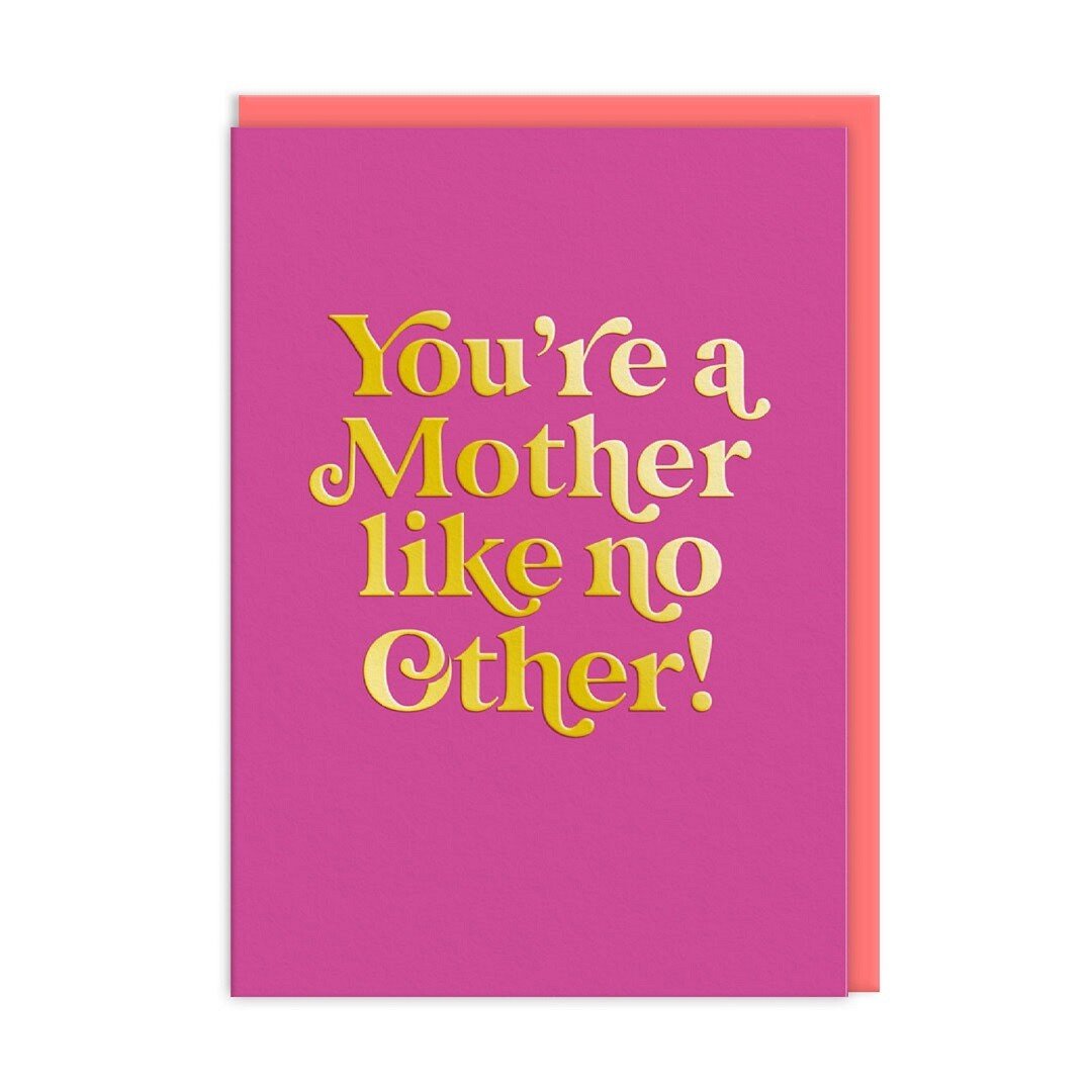 Mother Like No Other Mother's Day Card | Oliver Bonas