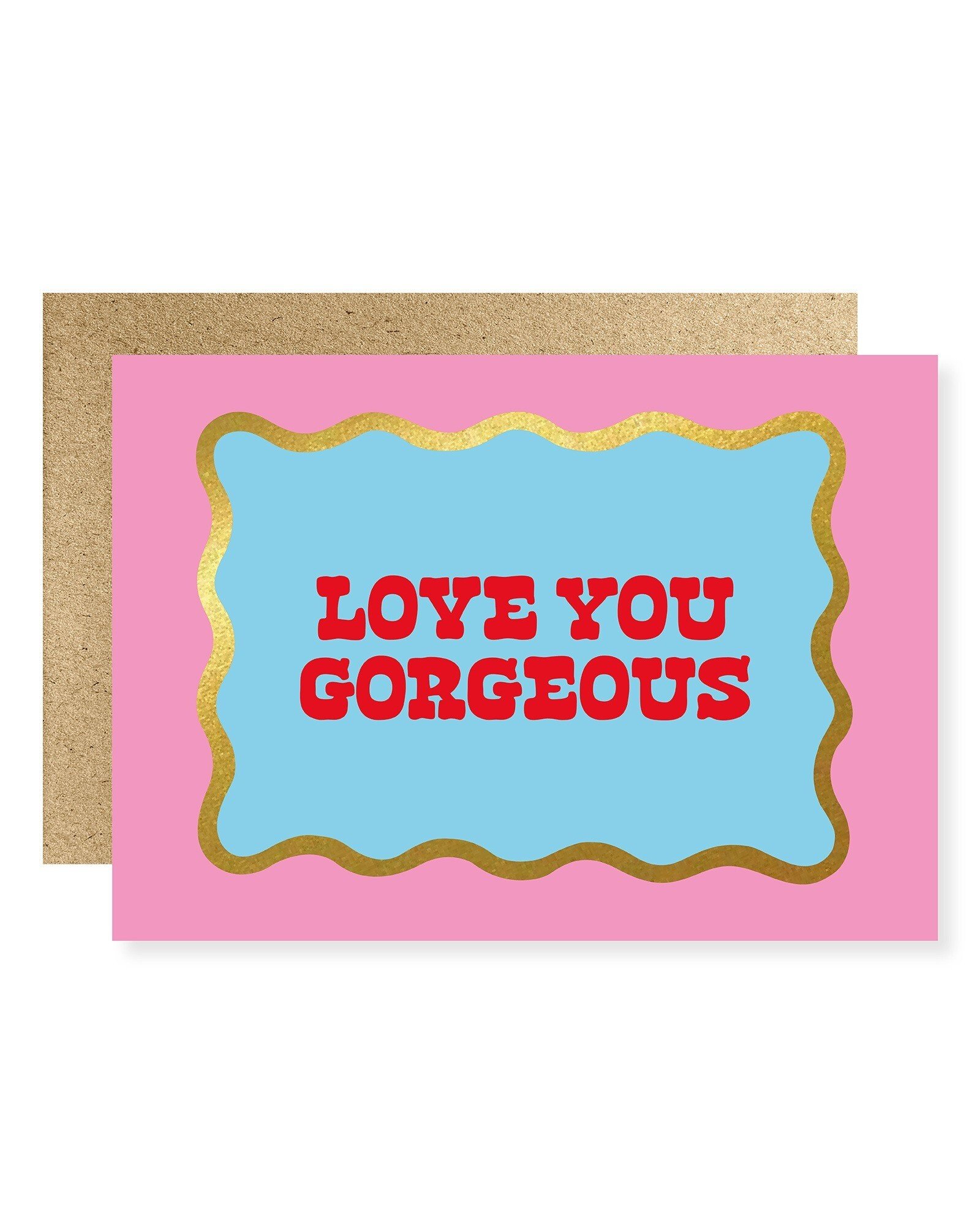 Love You Gorgeous Valentine's Day Card | Oliver Bonas IE