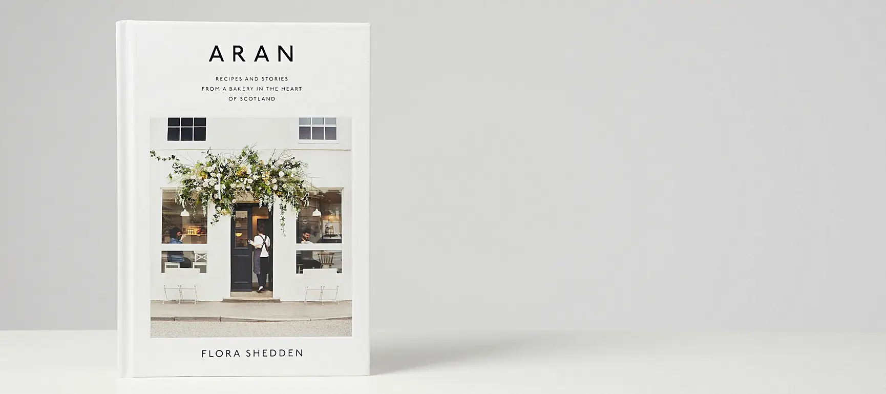 Aran: Recipes from a Bakery in the Heart of Scotland Cookbook | Oliver ...